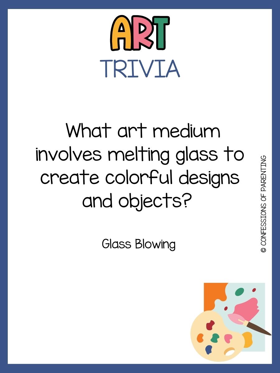 150 Marvelous Art Trivia Questions and Answers