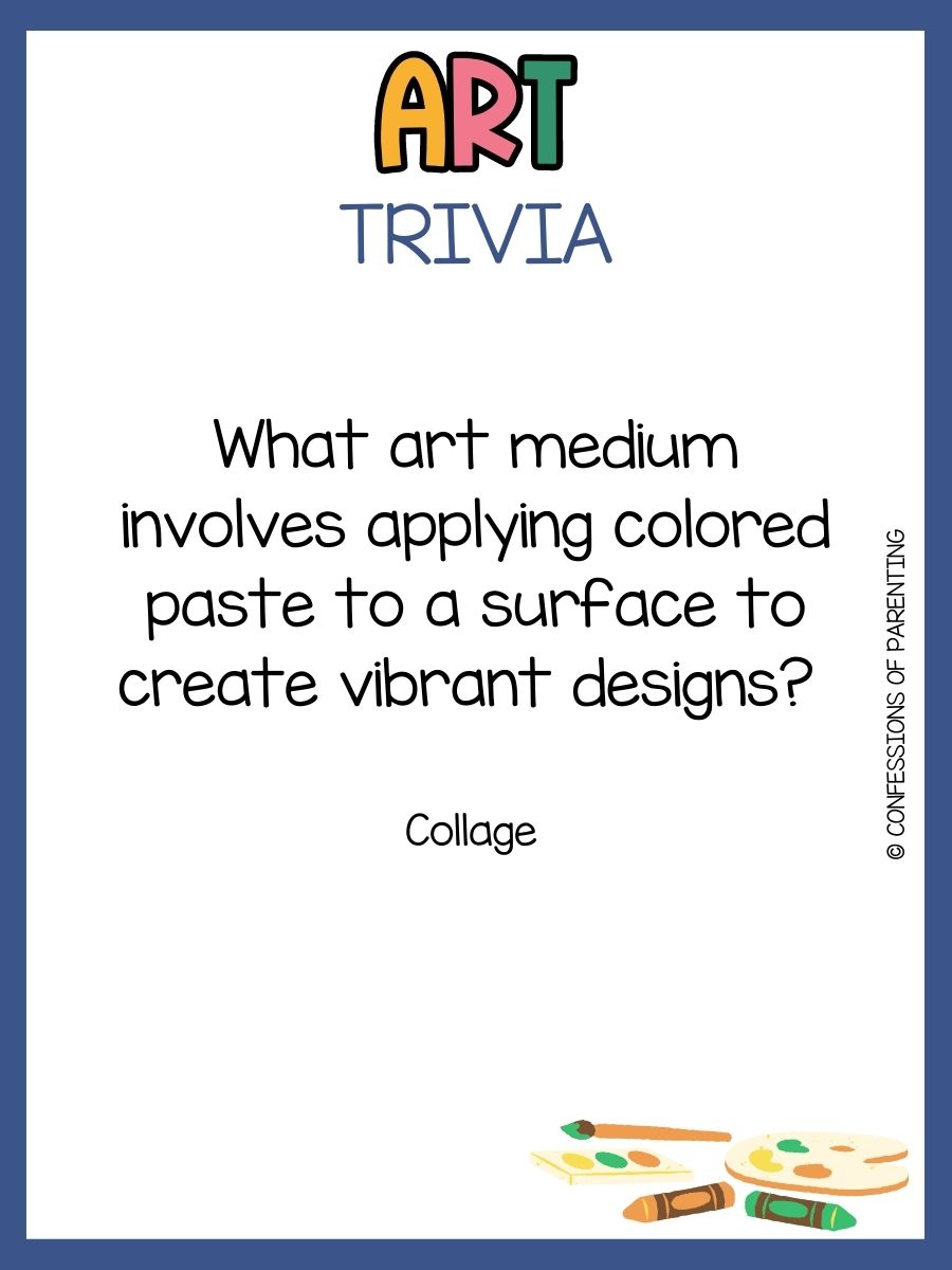 150 Marvelous Art Trivia Questions and Answers