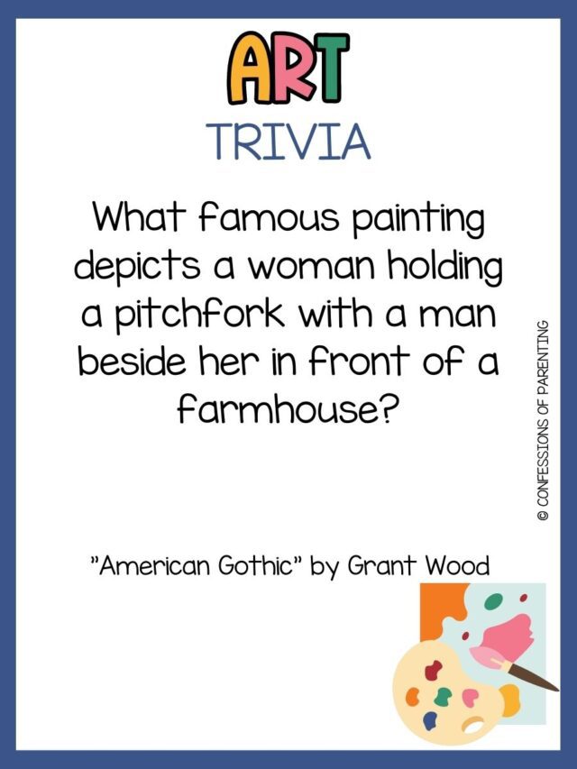 150 Marvelous Art Trivia Questions and Answers