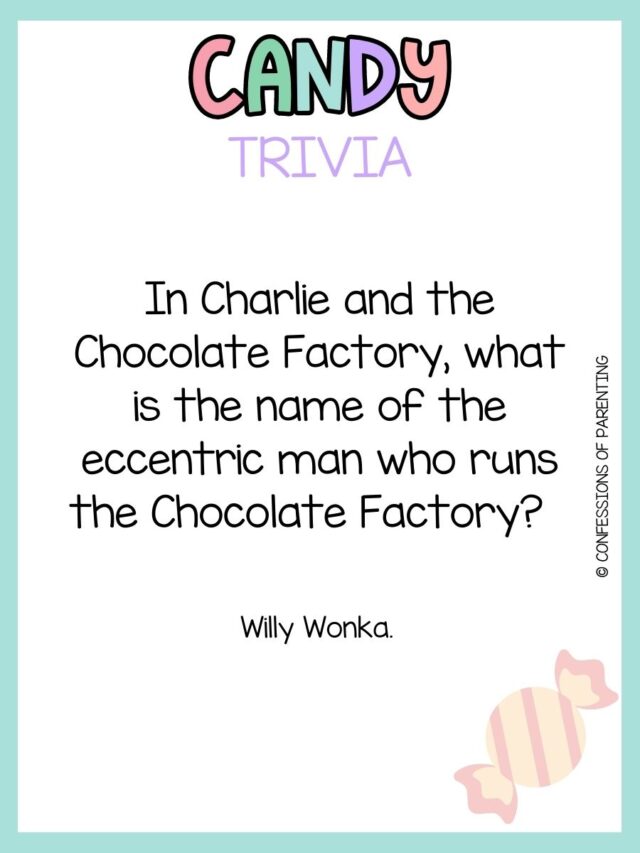 185 Sweet Candy Trivia Questions and Answers