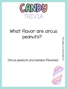 185 Sweet Candy Trivia Questions and Answers