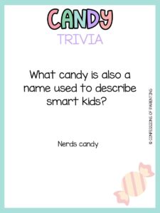 185 Sweet Candy Trivia Questions and Answers