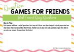 24 Fun and Entertaining Question Games For Friends