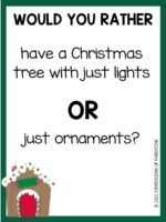 200 Best Christmas Would You Rather Questions