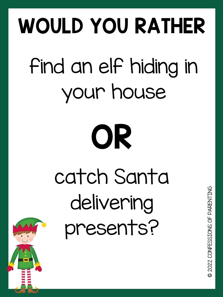 200 Best Christmas Would You Rather Questions