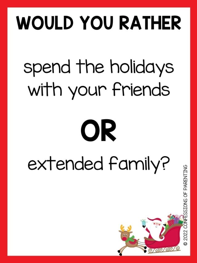 200 Best Christmas Would You Rather Questions