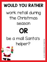 200 Best Christmas Would You Rather Questions