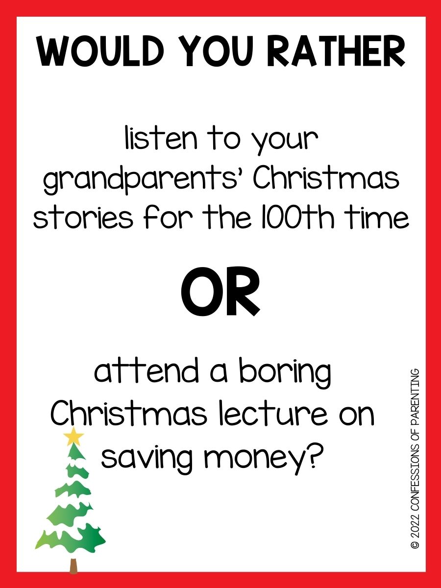 200 Best Christmas Would You Rather Questions