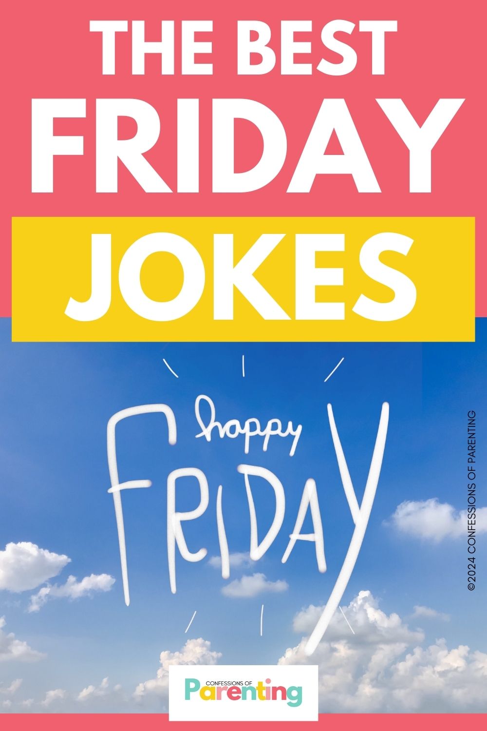 100+ Friday Jokes to Kick Off the Weekend With Laughs