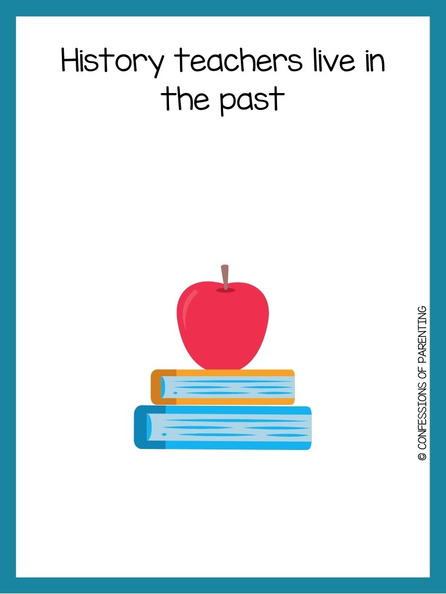 260 Best Teacher Jokes That Get An A+ [Free Joke Cards]