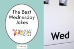 50+ Best Wednesday Jokes That Make LOL [Free Joke Cards]