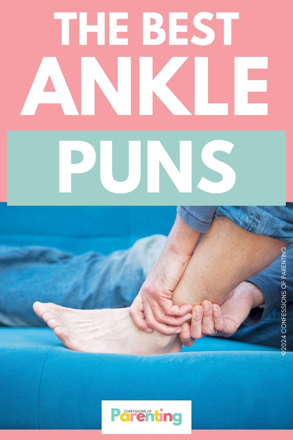 70+ Best Ankle Puns