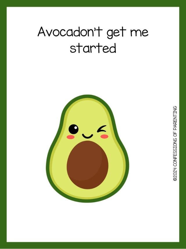 69 Best Avocado Puns [Free Joke Cards]