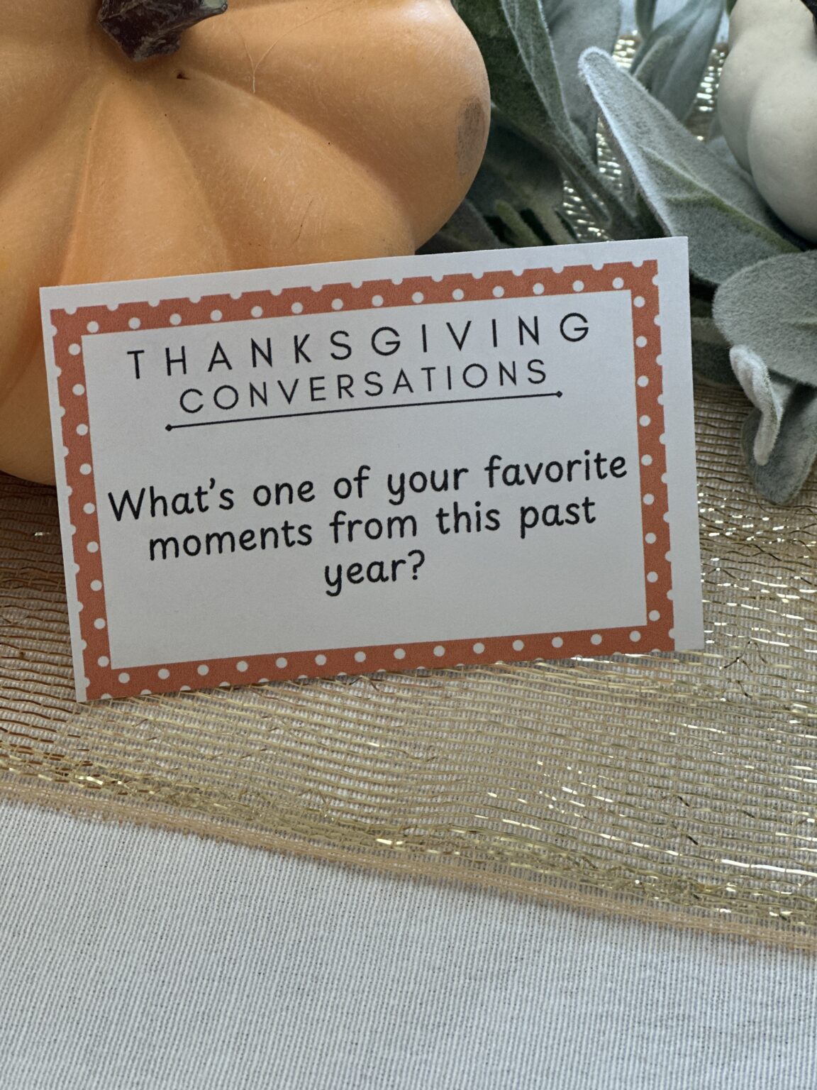 240+ Thanksgiving Conversation Starters [Printable Cards]