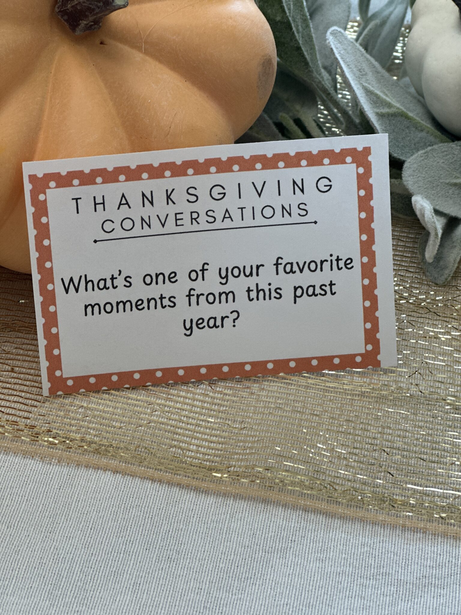 240+ Thanksgiving Conversation Starters [Printable Cards]