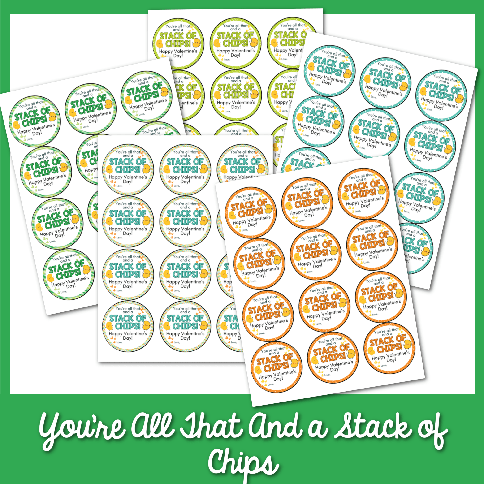 14 Editable You're All That And A Stack of Chips Labels