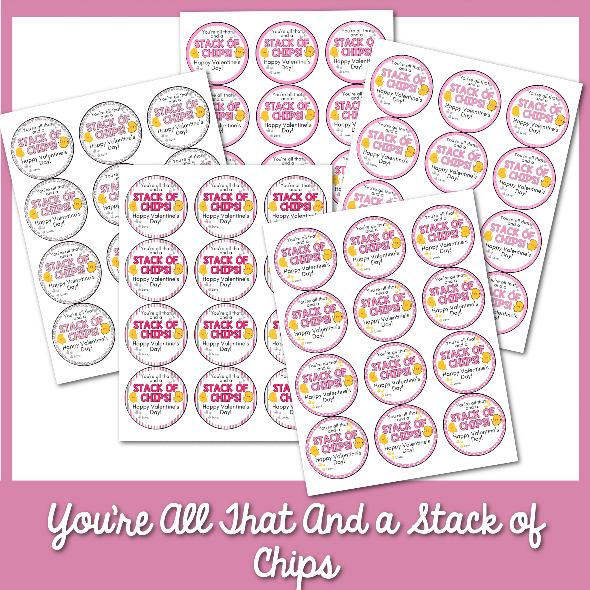 14 Editable You're All That And A Stack of Chips Labels